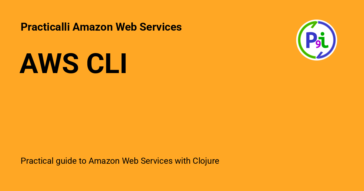Aws Cli Practicalli Amazon Web Services