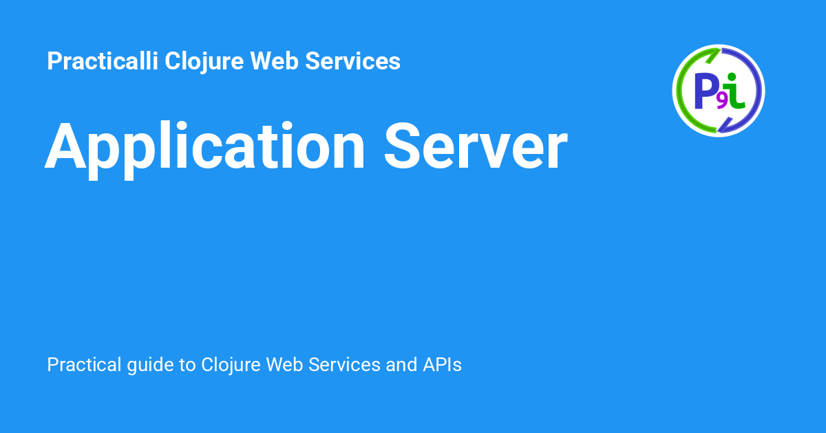 Application Server Practicalli Clojure Web Services 4521