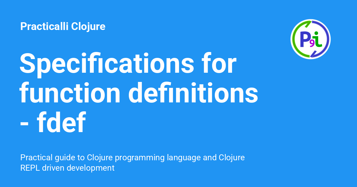 Specifications For Function Definitions Fdef Practicalli Clojure