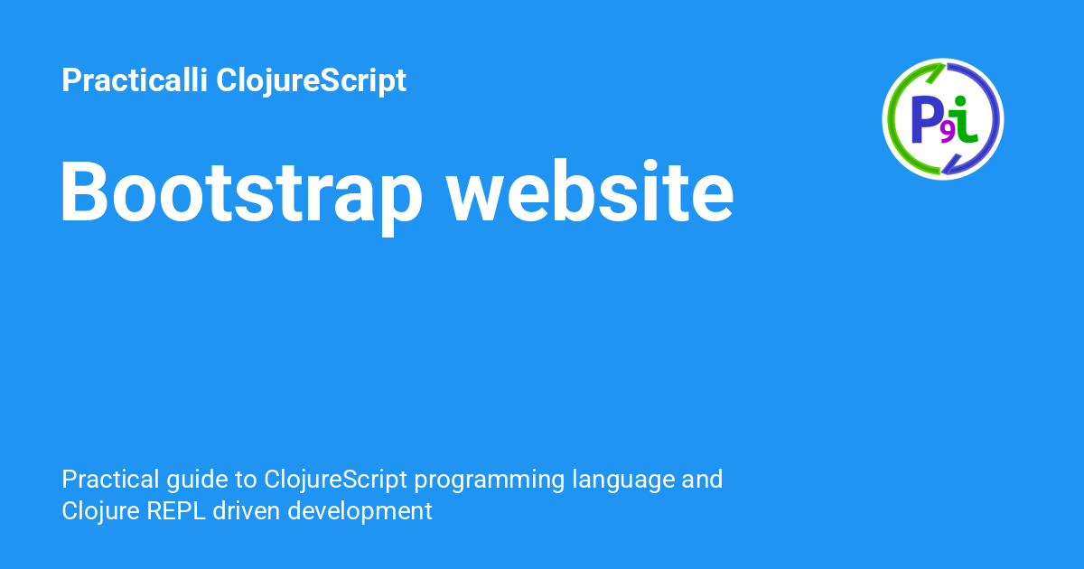 Bootstrap website - Practicalli ClojureScript
