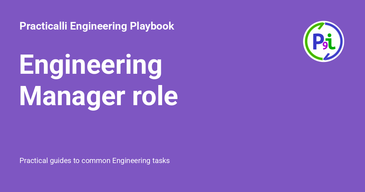 Engineering Manager role - Practicalli Engineering Playbook