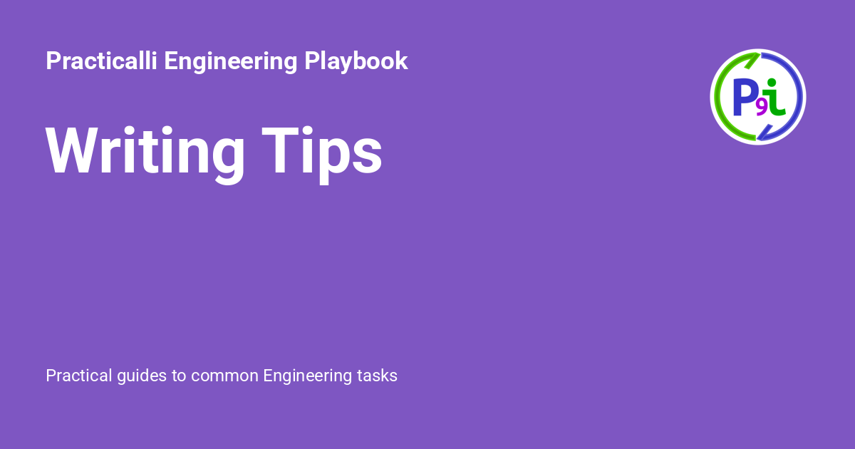 Writing Tips - Practicalli Engineering Playbook