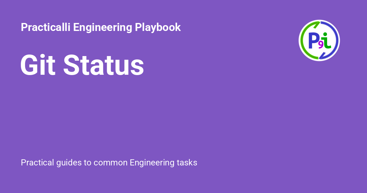 Git Status - Practicalli Engineering Playbook Git Status - Practicalli Engineering Playbook