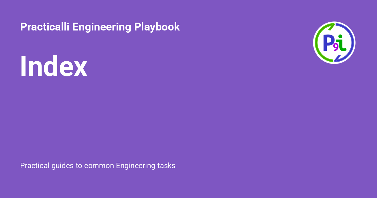Index - Practicalli Engineering Playbook