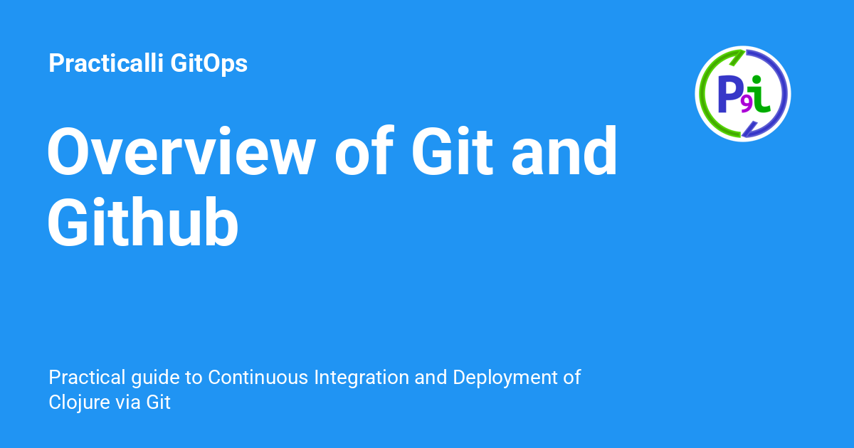 Overview of Git and Github - Practicalli GitOps