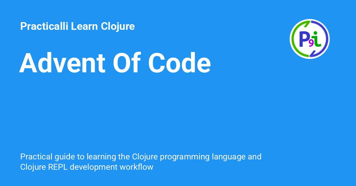 Advent Of Code - Practicalli Learn Clojure
