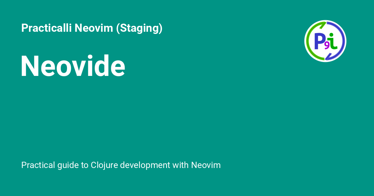 Neovide - Practicalli Neovim (Staging)
