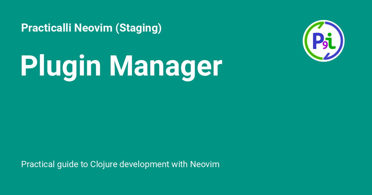 Plugin Manager - Practicalli Neovim (Staging)