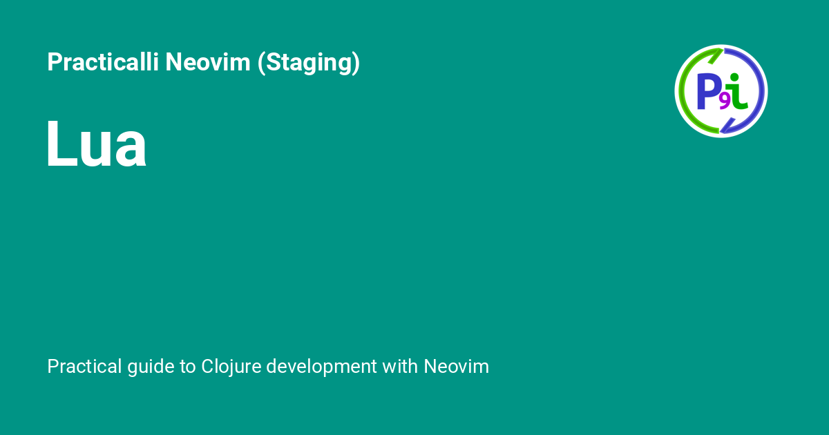 Lua - Practicalli Neovim (Staging)