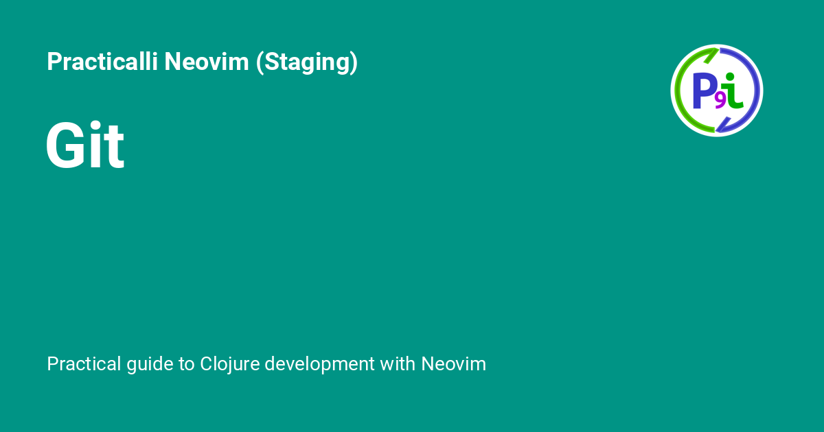 Git - Practicalli Neovim (Staging)