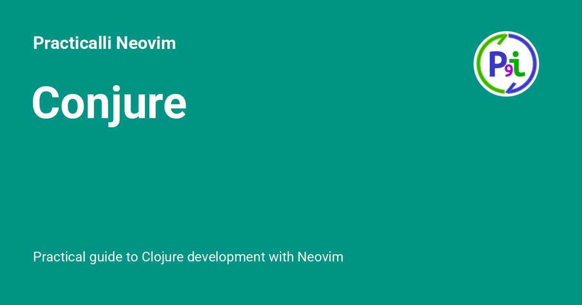 Conjure - Practicalli Neovim