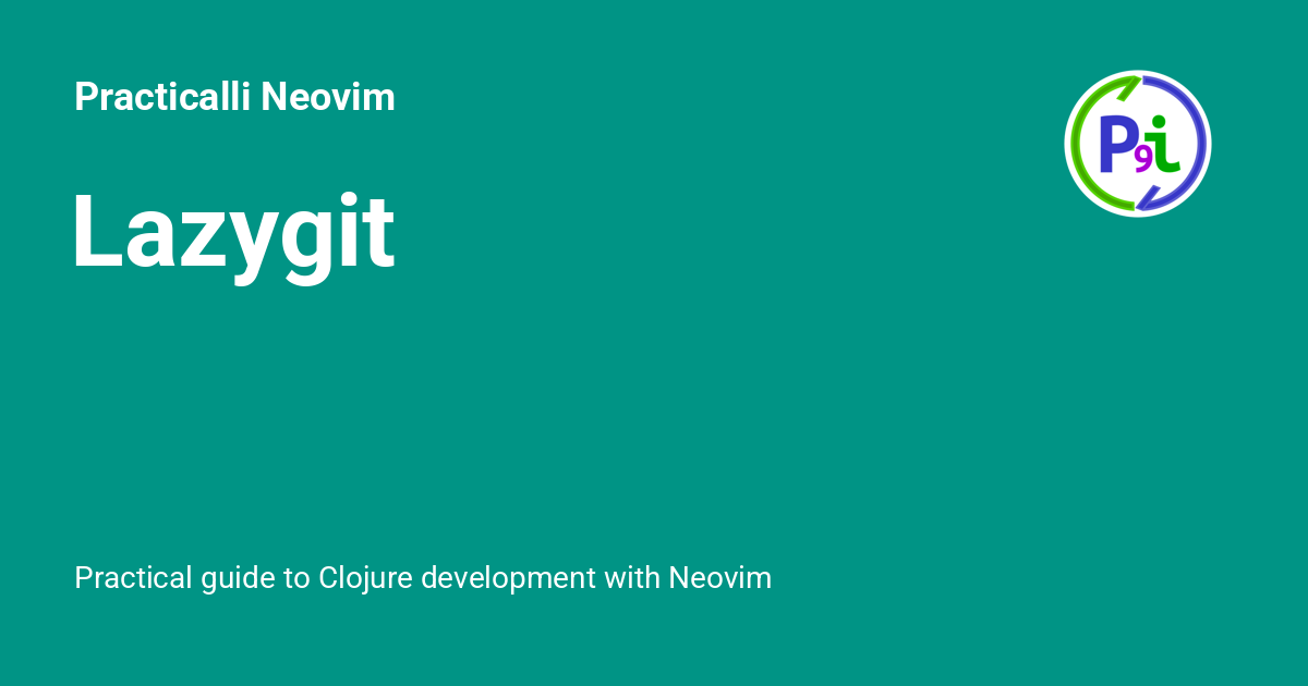 Lazygit - Practicalli Neovim Lazygit - Practicalli Neovim