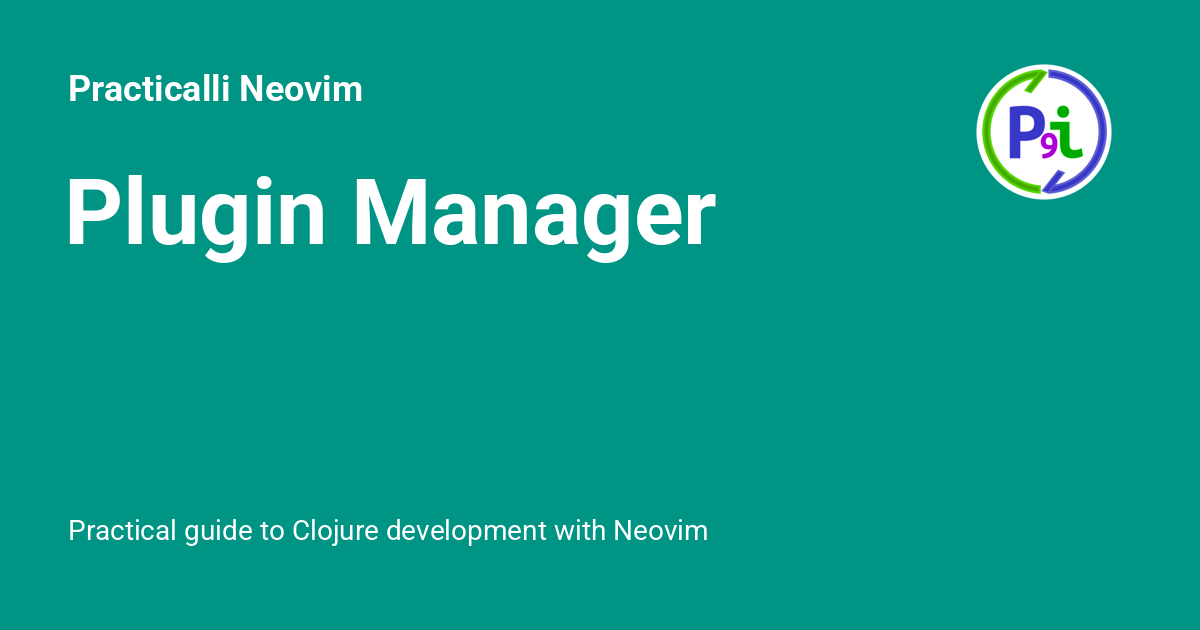 Plugin Manager - Practicalli Neovim