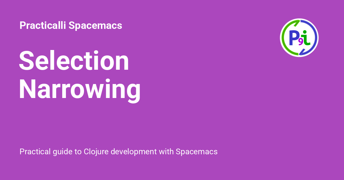 Selection Narrowing Practicalli Spacemacs