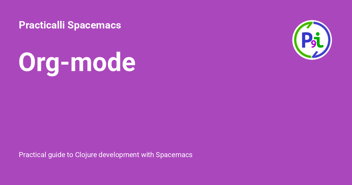 Org-mode - Practicalli Spacemacs