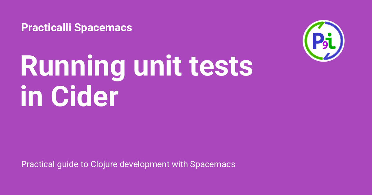 Running unit tests in Cider - Practicalli Spacemacs Running unit tests in Cider - Practicalli Spacemacs